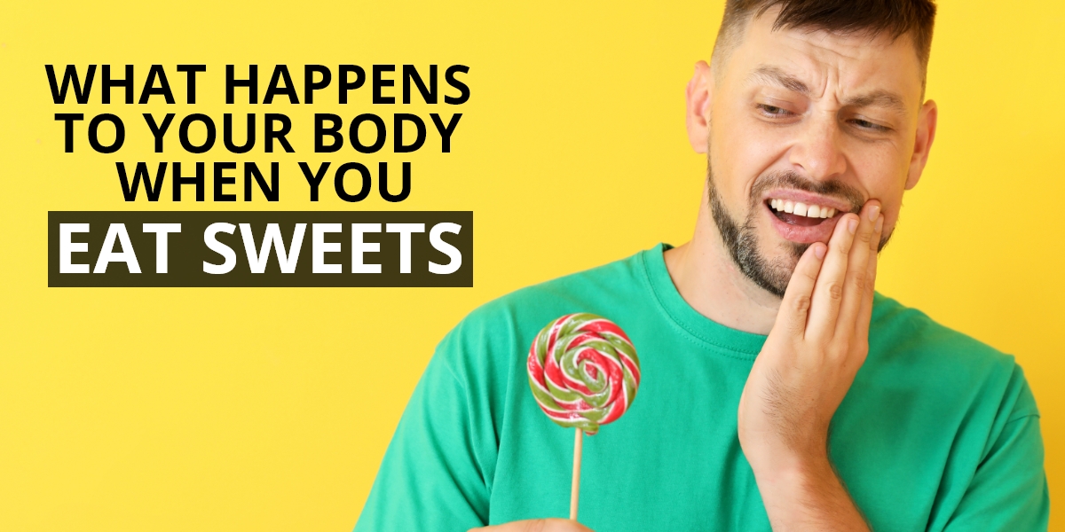 What Happens To Your Body When You Eat Sweets - You Yangs Massage